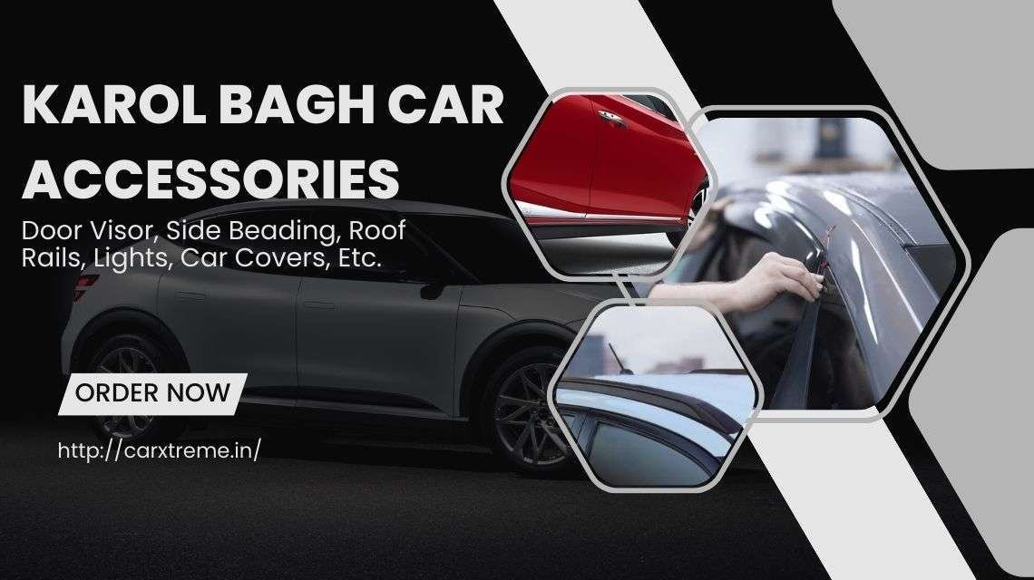 Karol Bagh Car Accessories Interior And Exterior Wholesaler
