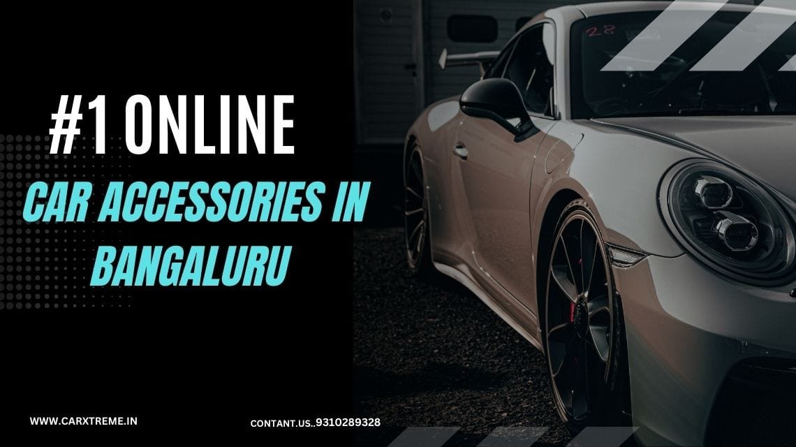 #1 Car Accessories in Bangalore Online | Free Gift ₹500 Orders